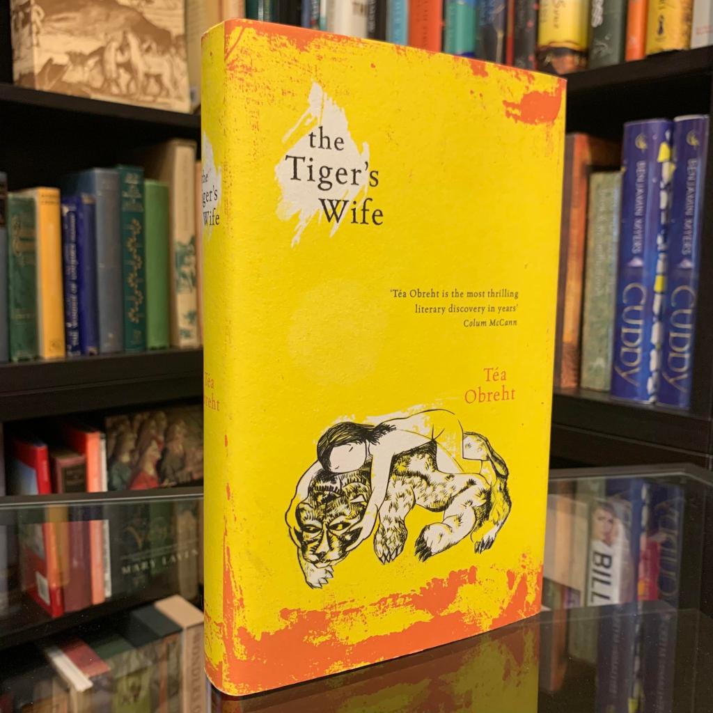 The Tiger's Wife *SIGNED FIRST EDITION* - Daker Books
